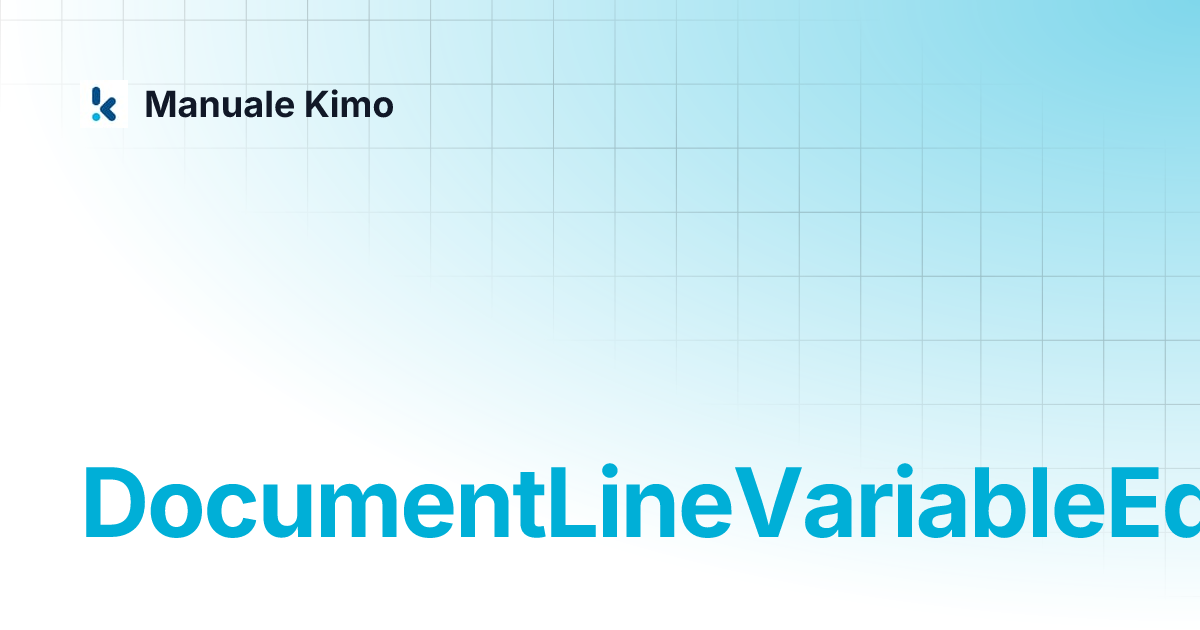DocumentLineVariableEditor | Manuale Kimo