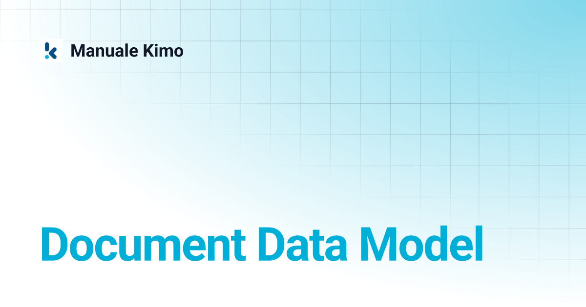 Document Data Model Manuale Kimo