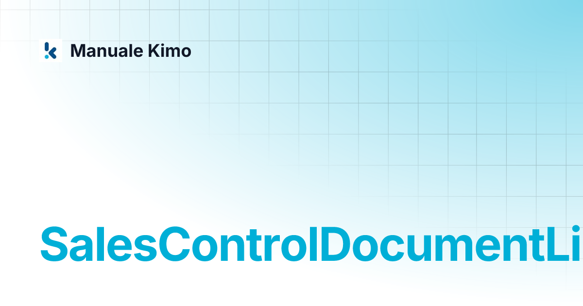 SalesControlDocumentLine | Manuale Kimo